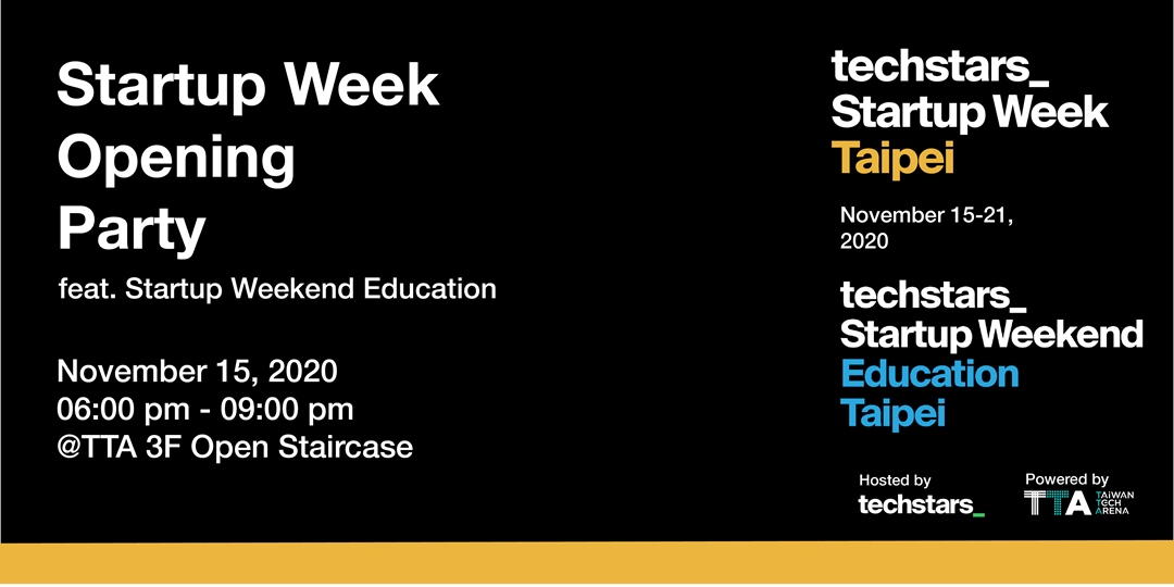 Techstars Startup Week Taipei 2020 - Day1 - Opening Party feat. Startup ...