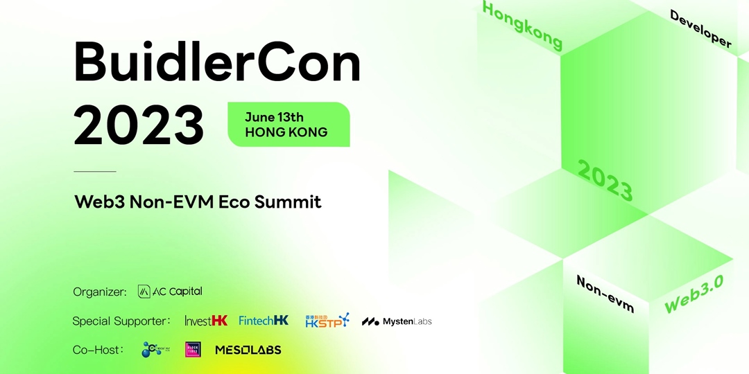 BuidlerCon 2023 ☄️ Web3 Non-EVM Eco Summit｜ACCUPASS 活動通