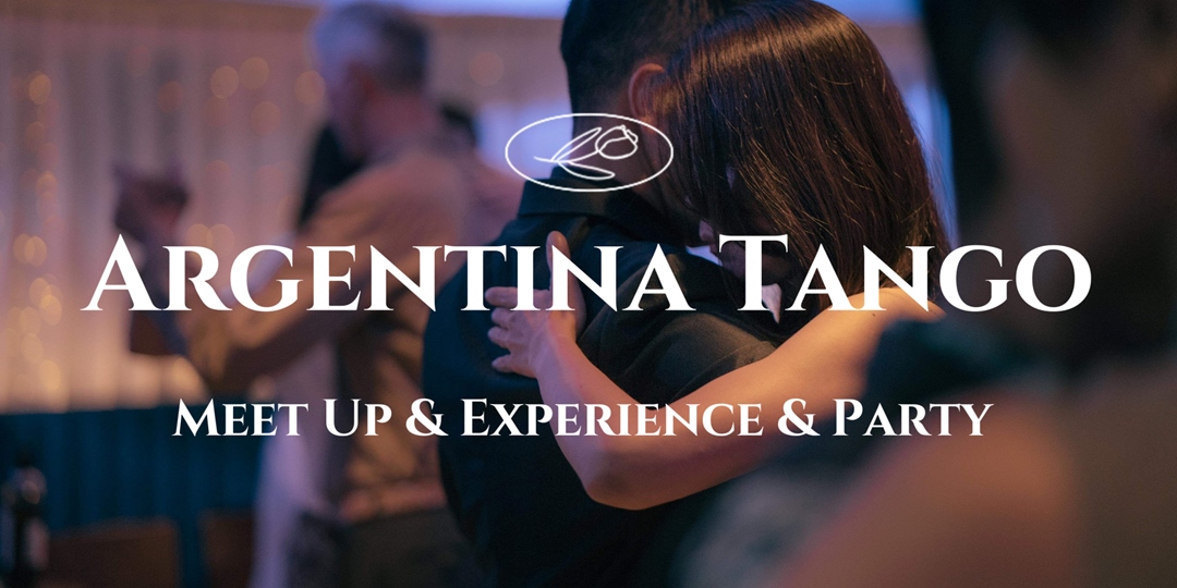 Tango Meetup Party 阿根廷探戈文化體驗｜Accupass 活動通