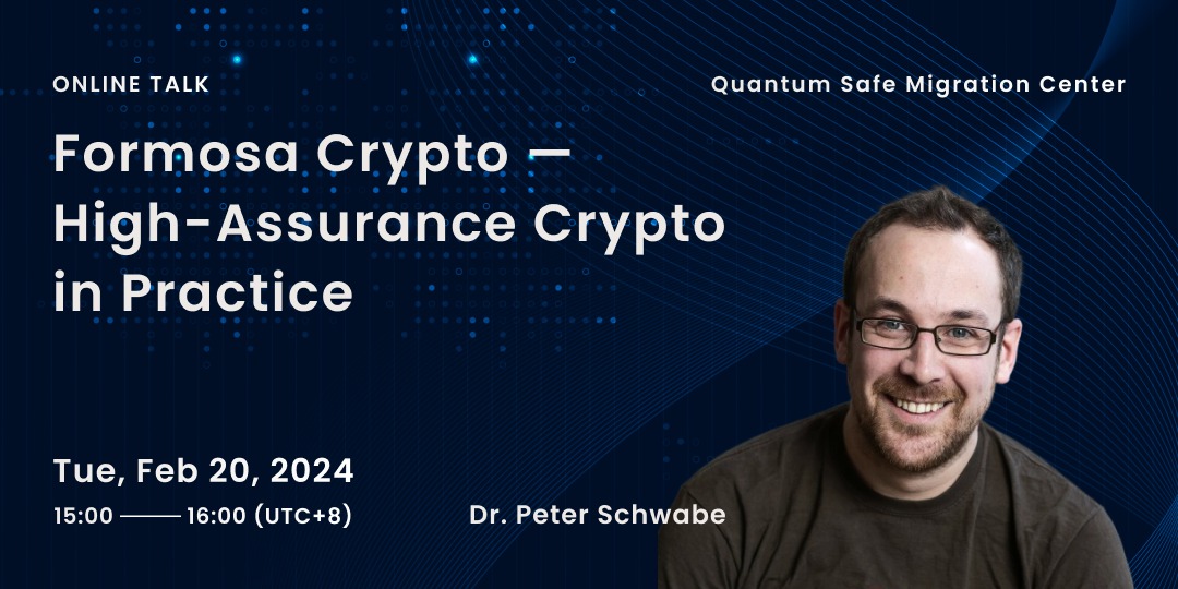 Chelpis QSMC Online Talk: Formosa crypto -- high-assurance crypto in practice｜Accupass 活動通