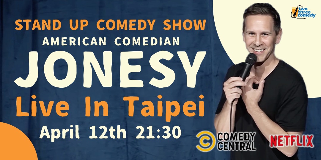 Jonesy｜Live in Taipei｜stand up comedy show｜ACCUPASS 活動通