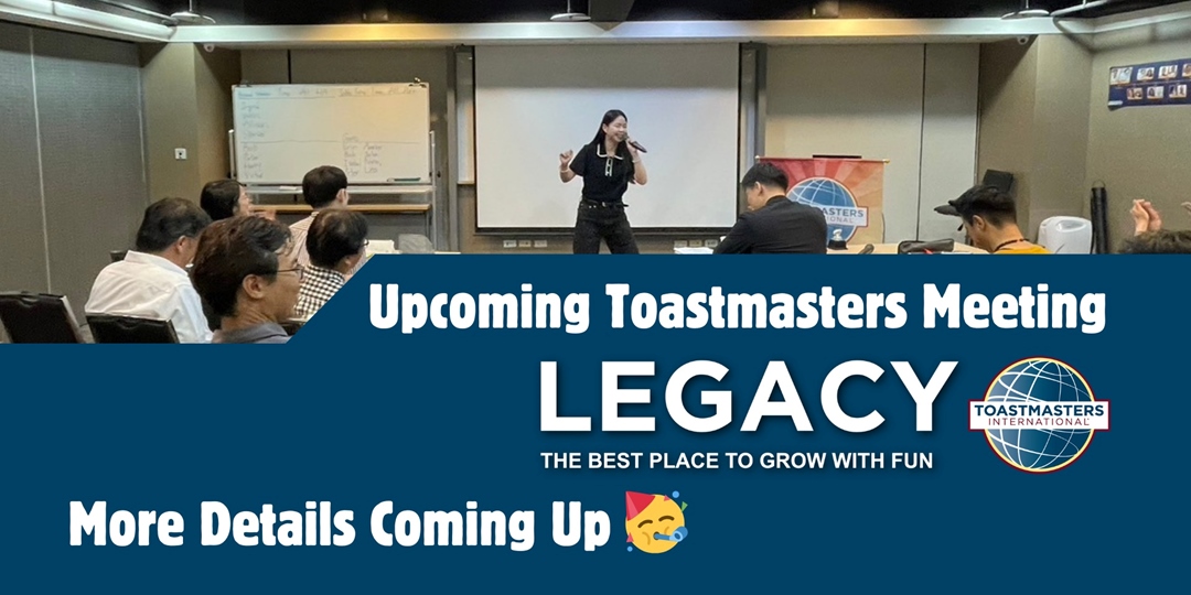Legacy Toastmasters國際英語演講會－ Regular Meeting 2/7｜Accupass 活動通