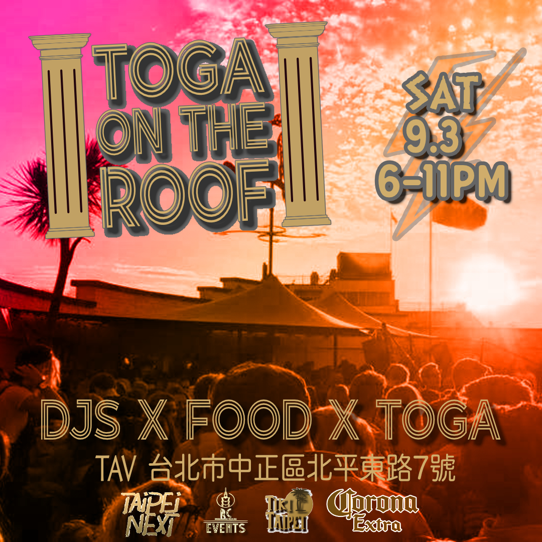 TOGA ON THE ROOF FEAT MadRic X Kris X Del Vibe ｜Accupass 活動通