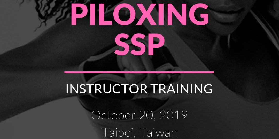 Piloxing SSP 國際講師示範課及師資培訓班｜ACCUPASS 活動通