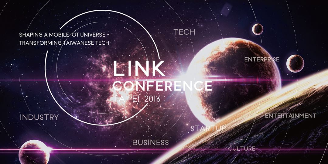 萬有互物聯網+台灣跨界轉型-鏈接創新大會(LINK Conference Taipei 2016)｜Accupass 活動通